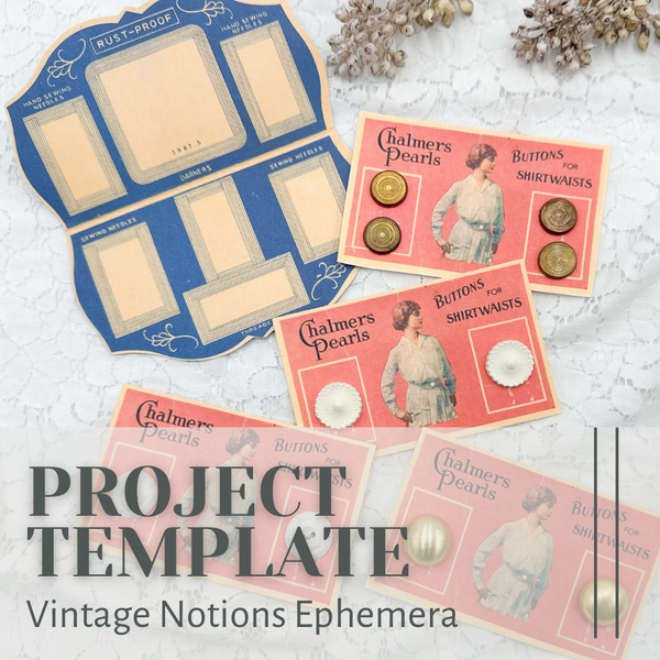 Notions Ephemera- Project Template (Digital Download) – A House of Books