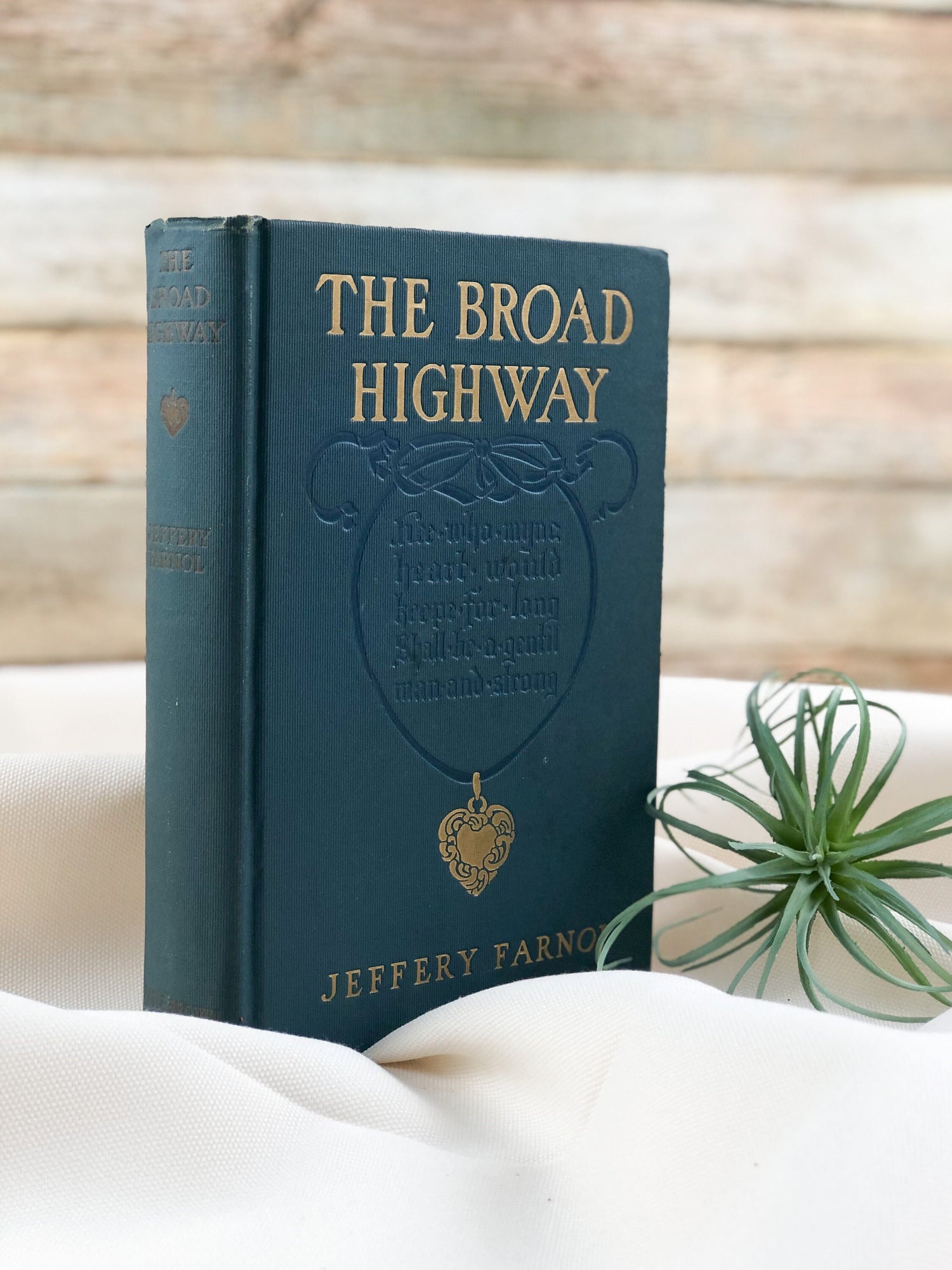 The Broad Highway, Jeffery Farnol – A House of Books