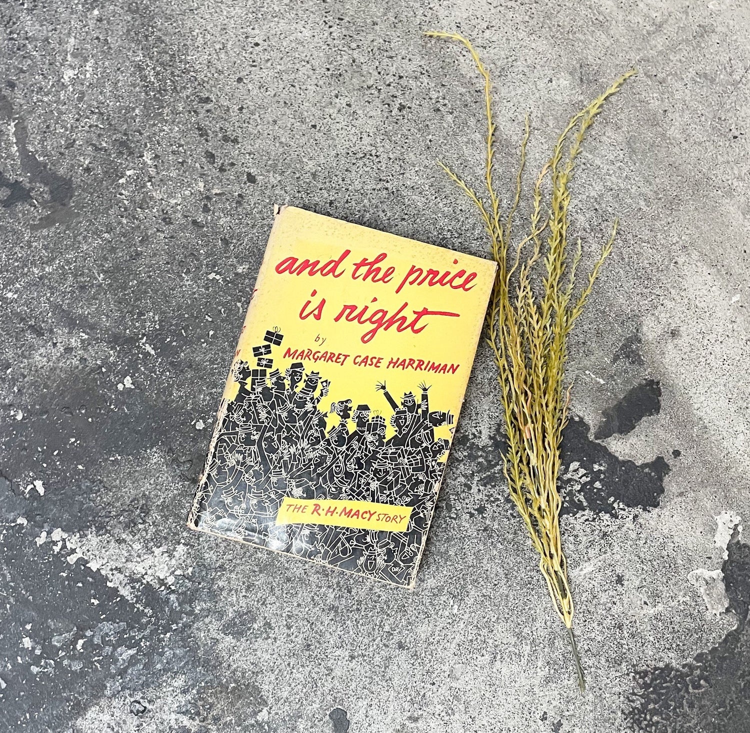 First Edition Book, And the Price is Right by Margaret Case Harriman ...