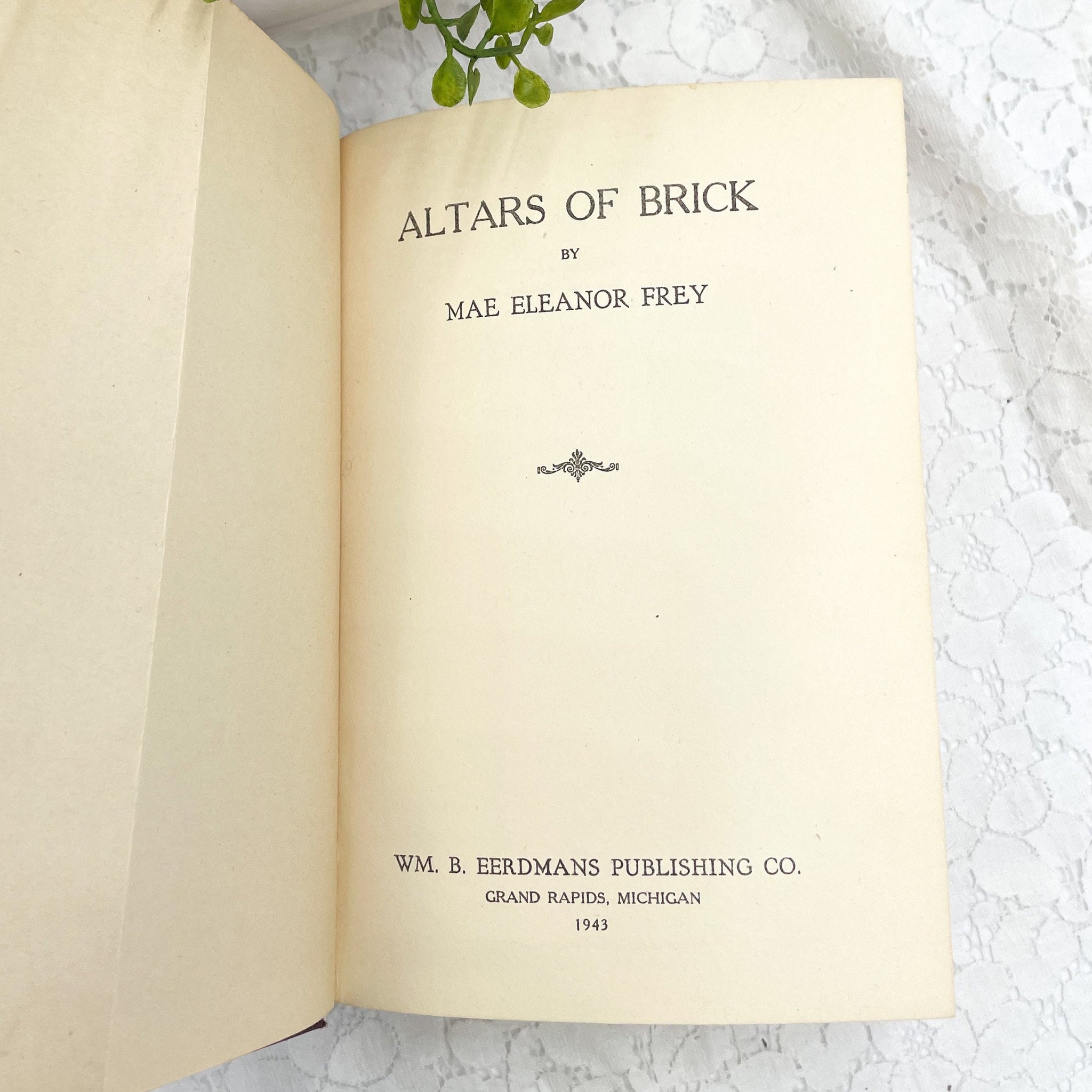 Altars of Brick by Mae Eleanor Frey – A House of Books